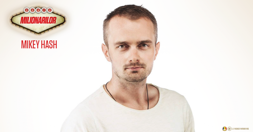 La noapte te distrezi la Seara Milionarilor împreună cu Mikey Hash! De ...